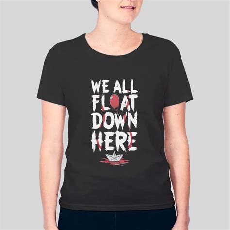 Pennywise We All Float Down Here Shirt Hotter Tees