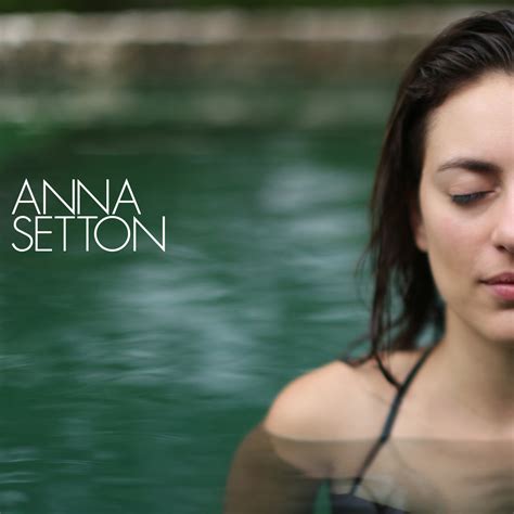 Anna Setton Anna Setton Anna Setton