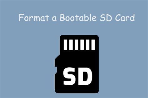 How To Format A Bootable Sd Card Here S Tutorial