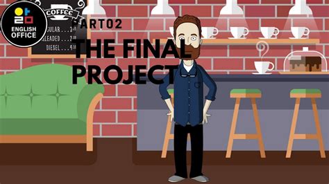 The Final Project Part 2 Youtube