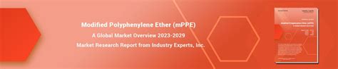 Driven By Automotive And Electronics Modified Polyphenylene Ether