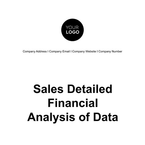 Sales Detailed Financial Analysis Of Data Templates Edit Online And Download Example