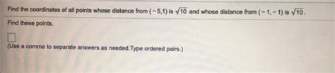 solved 10 find the coordinates of all points whose distance