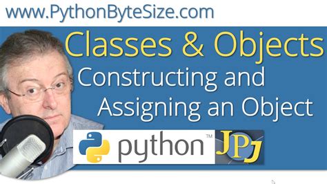 Constructing And Assigning A Python Object Youtube