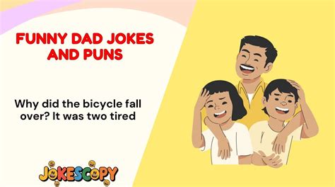 146 Funny Dad Jokes And Puns That Will Make You Groan And Giggle For