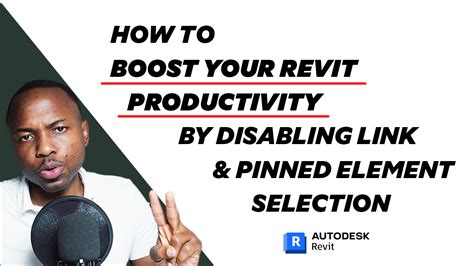 How To Boost Your Revit Productivity By Disabling Link And Pinned