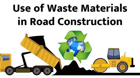 Use Of Recycled Materials In Road Construction