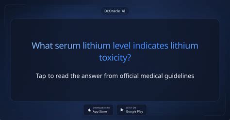 What Serum Lithium Level Indicates Lithium Toxicity