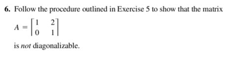 Solved 5 Let A 2 3 Use Matlab To Diagonalize A