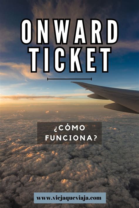 Reserva 1 Boleto De Salida Sin Comprarlo Tutorial Onward Ticket