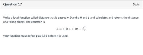 Solved Question 17 5 Pts Write A Local Function Called