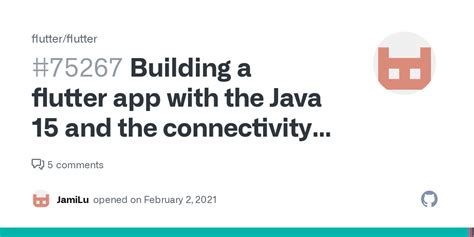 Building A Flutter App With The Java 15 And The Connectivity Package · Issue 75267 · Flutter