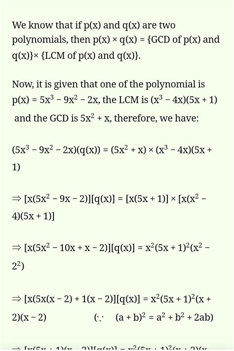 The Gcd And Lcm Of Two Polynomial Are X 3 4x 5x 1 And 5x 2 X Respectively If One Of The