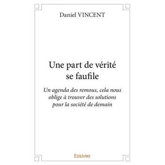 Une Part De V Rit Se Faufile Un Agenda Des Remous Cela Nous Oblige