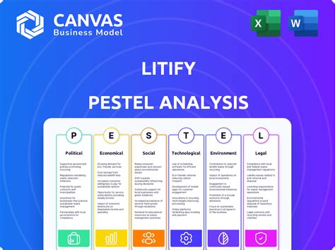 Pestle Analysis Of Litify
