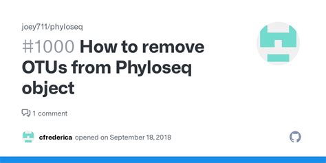how to remove otus from phyloseq object · issue 1000 · joey711 phyloseq · github