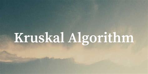 크루스칼 알고리즘