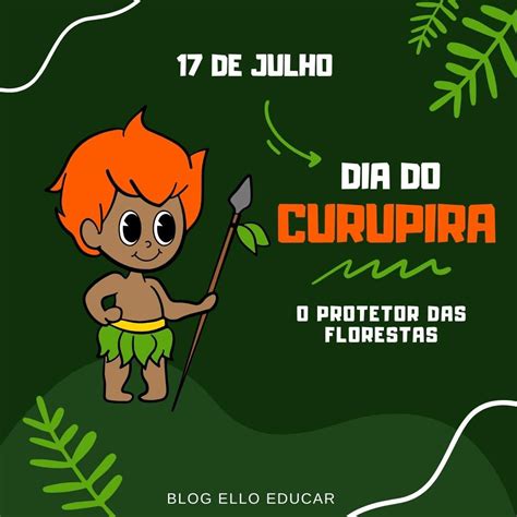 A Lenda Do Curupira Guardião Da Floresta E Protetor Dos Animais Ello