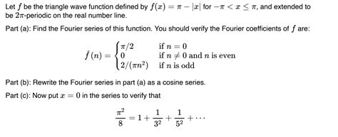 solved let f be the triangle wave function defined by f x