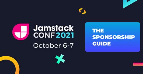 Jamstack Conf Sponsorship Guide