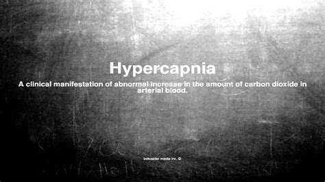 Medical Vocabulary What Does Hypercapnia Mean Youtube