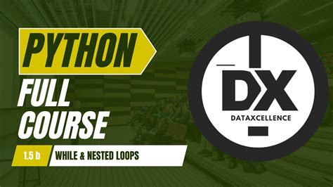 Python Basics Lecture 15b While Loop And Nested Loopshindiurdu