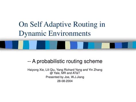 Ppt On Self Adaptive Routing In Dynamic Environments Powerpoint Presentation Id6627959