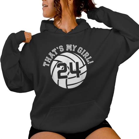 24 Volleyball Player Thats My Girl Cheer Mom Dad Team Coach Women