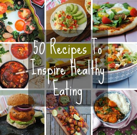 50 Recipes To Inspire Healthy Eating Hungry Healthy Happy