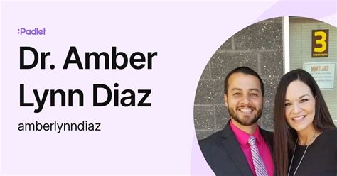 Dr Amber Lynn Diaz Amberlynndiaz Profile Padlet