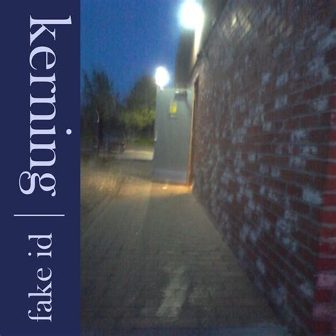 Fake Id By Kerning Single Reviews Ratings Credits Song List