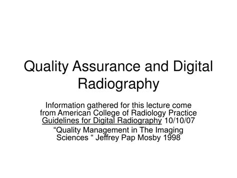 PPT Quality Assurance And Digital Radiography PowerPoint Presentation ID 421685