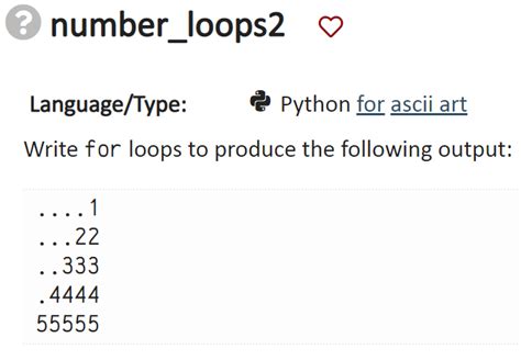 Solved Language Type Python For Ascii Art Write For Loops Chegg