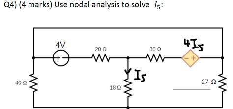 Q4 4 Marks Use Nodal Analysis To Solve I5