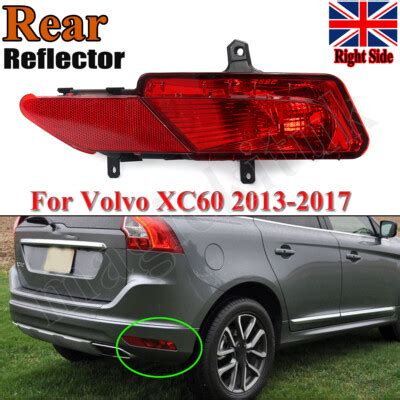 Rear Fog Light Lamp Volvo Xc60 2013 2017 Red Rear Reflector Right