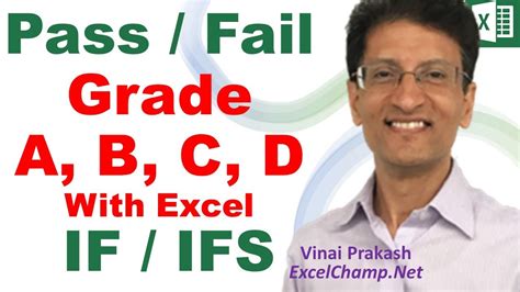 How To Use If And Ifs In Excel To Find Out Pass Fail And Grades Youtube