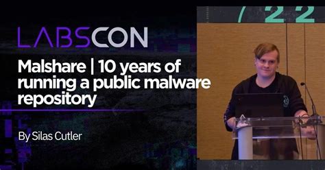 Labscon Replay Malshare 10 Years Of Running A Public Malware Repository Sentinelone