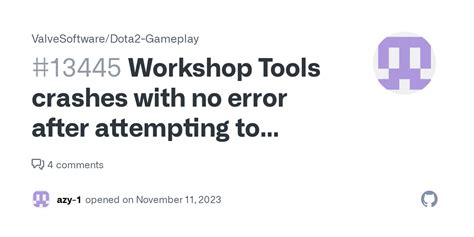 Workshop Tools Crashes With No Error After Attempting To Launch Any Addon Dump Included