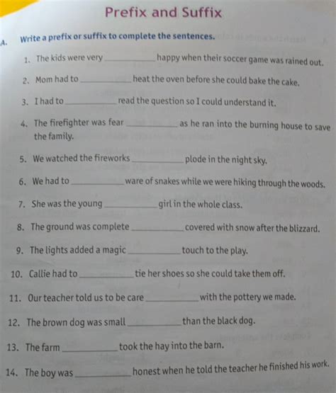 Prefix And Suffix A Write A Prefix Or Suffix To Complete The Sentences