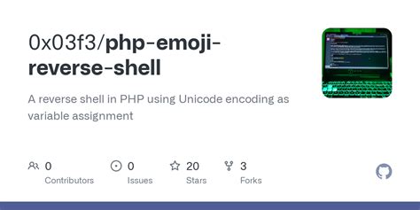 Github X F Php Emoji Reverse Shell A Reverse Shell In Php Using Unicode Encoding As