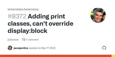 Adding Print Classes Can T Override Display Block Tailwindlabs