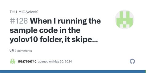 When I Running The Sample Code In The Yolov10 Folder It Skiped Into Another Folder · Issue 128