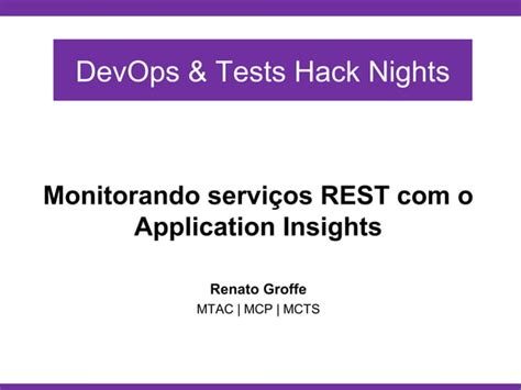 Monitorando Serviços Rest Com O Application Insights Ppt