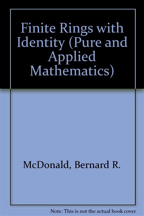 Finite Rings With Identity 9780824761615 Mcdonald