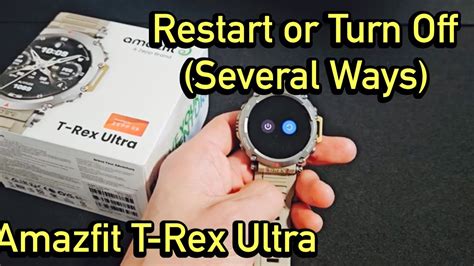Amazfit T Rex Ultra How To Restart And Shut Down Several Ways Youtube