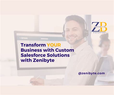 Transform Your Business With Custom Salesforce Solutions With Zenibyte