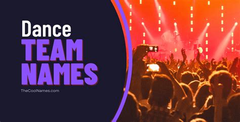 Cool Dance Team Names Creative Ideas For Your Group 2025