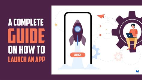 How To Launch An App 22 Easy Ways To Launch Your First App