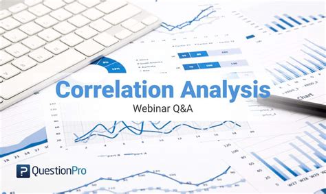 Correlation Analysis Webinar Qanda And Recap Questionpro Correlation Analysis Webinar Qanda And Recap Questionpro