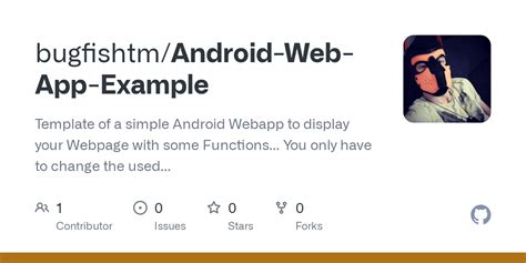 Github Bugfishtm Android Web App Example Template Of A Simple Android Webapp To Display Your